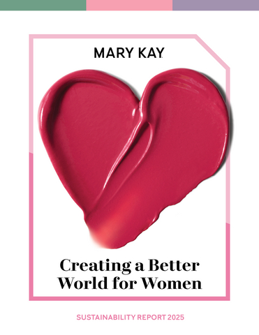 Mary Kay Releases 2025 Sustainability Report, Highlighting Key Social ...